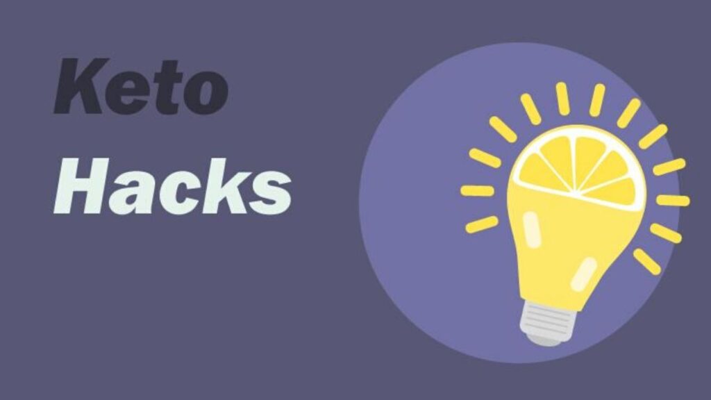 10 Easy Keto Hacks That Will Make Your Diet So Much Easier – My Vita Net